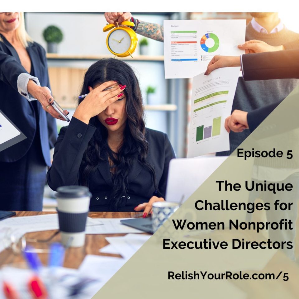 The Unique Challenges for Women Nonprofit Executive Directors | Relish ...
